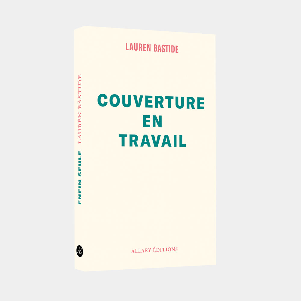Lauren Bastide - Enfin seule – Allary Editions